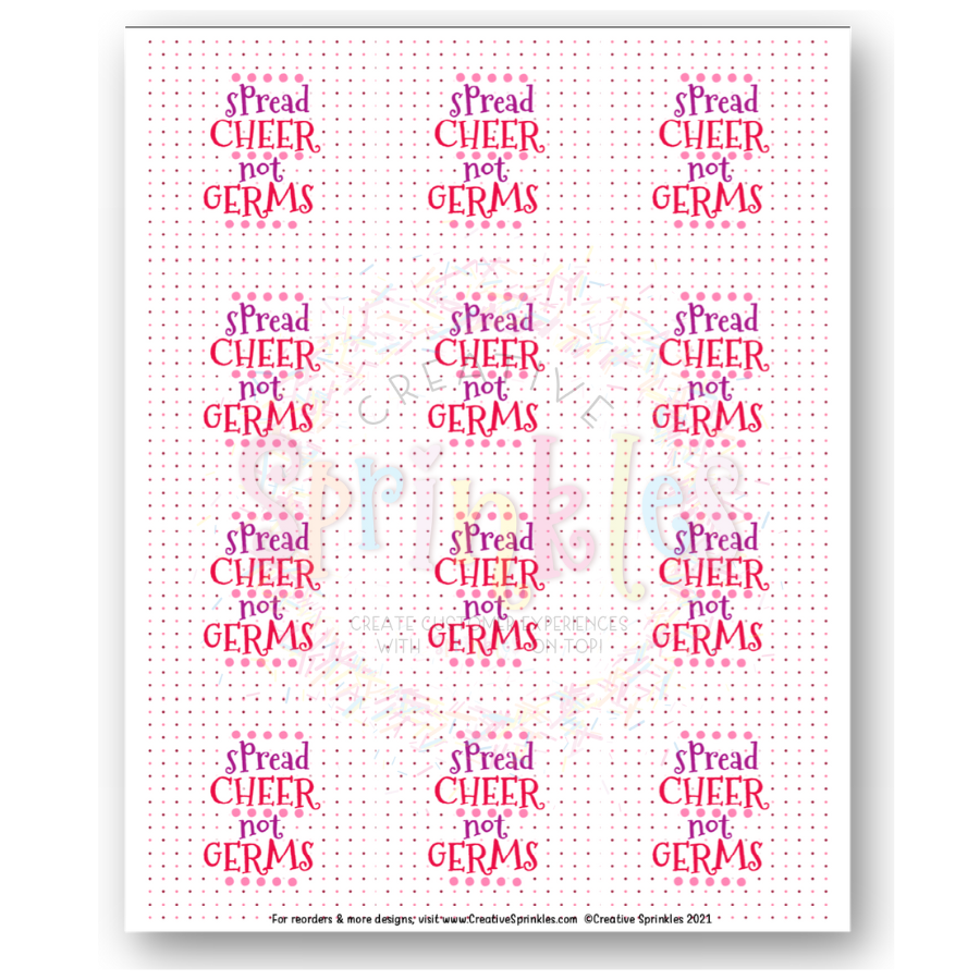 Spread Cheer Not Germs – Creative Sprinkles
