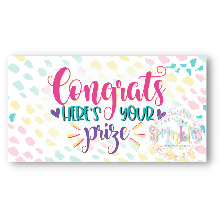 Congrats, Here's Your Prize Sticker – Creative Sprinkles